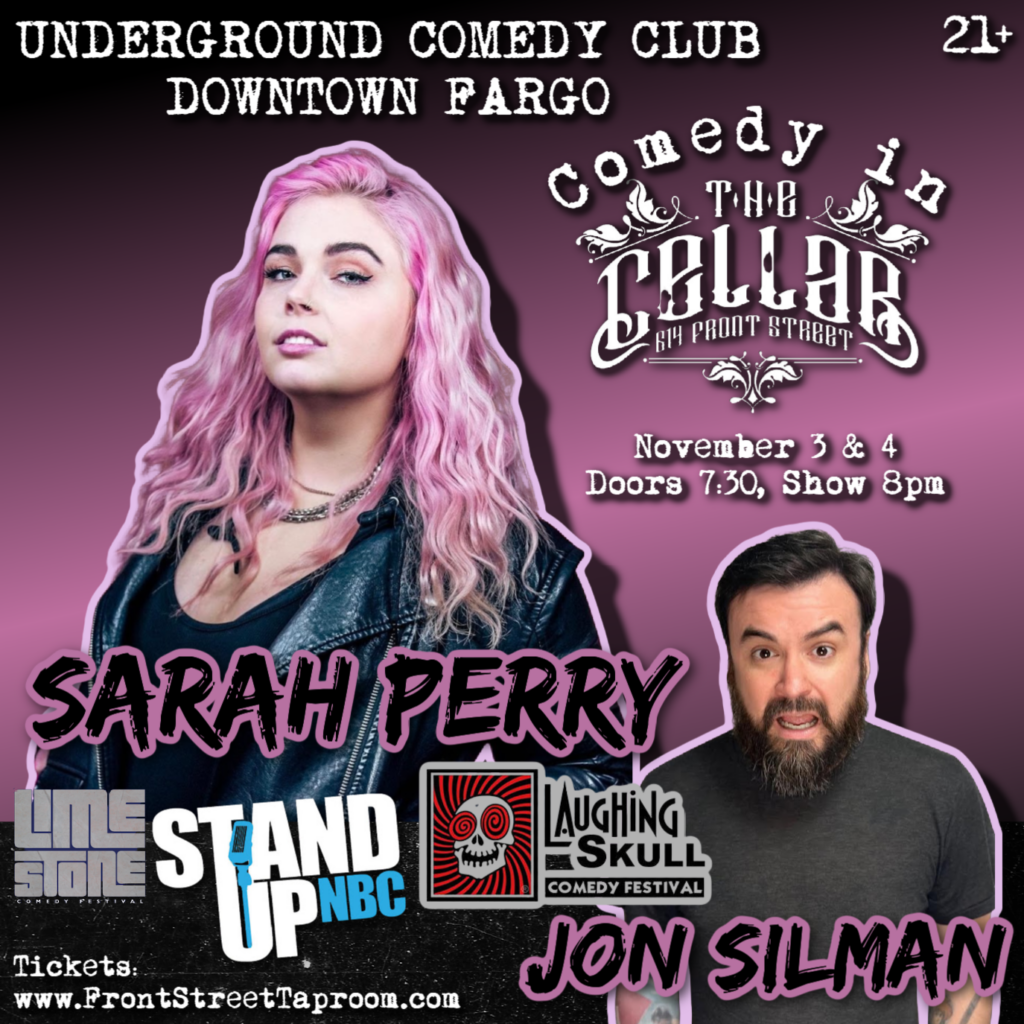 Comedy in the Cellar - Sarah Perry - Fargo Underground