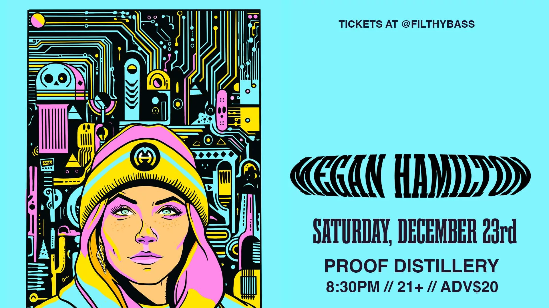 Megan Hamilton – Holidays Rave - Fargo Underground